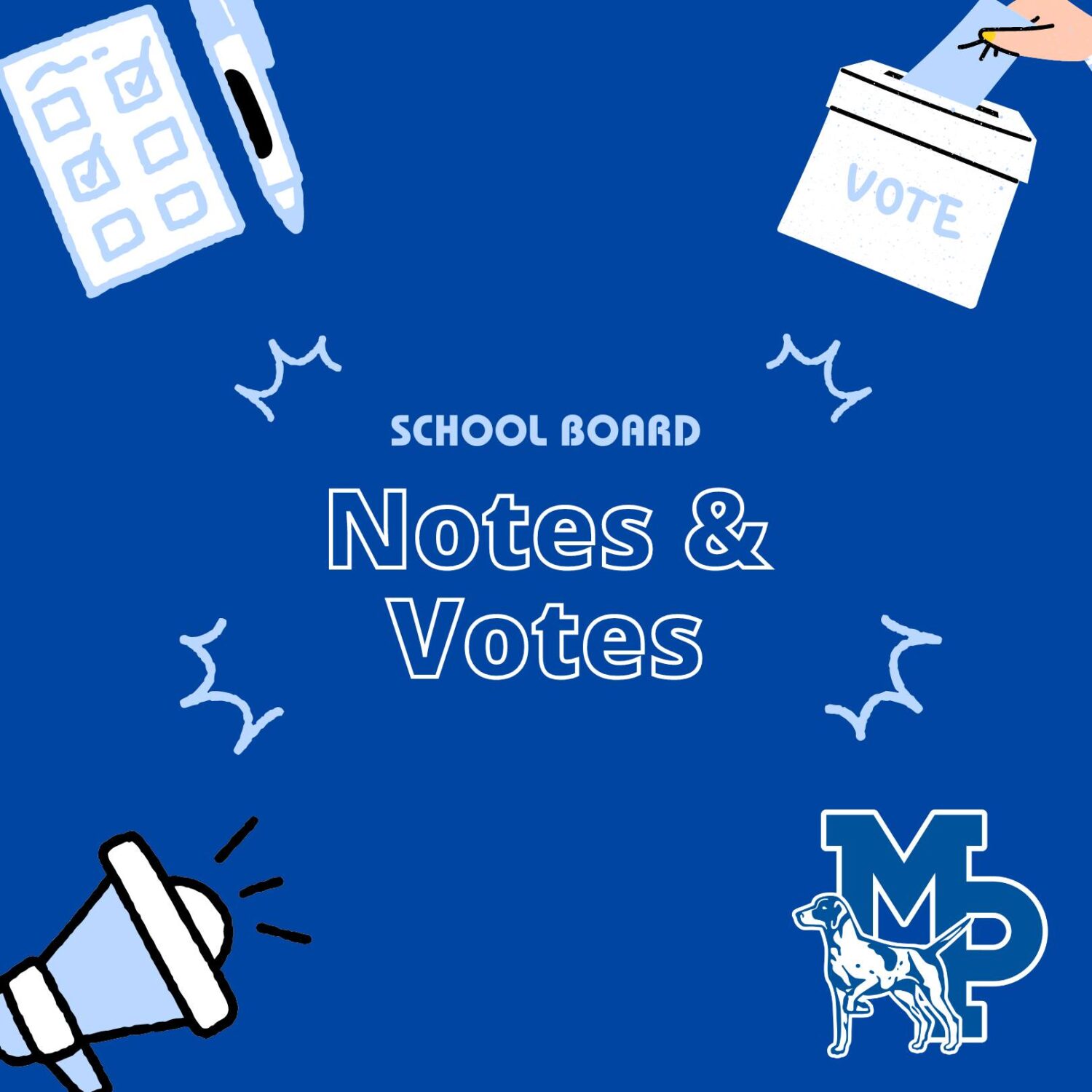 Mineral Point School District | July School Board Notes & Votes