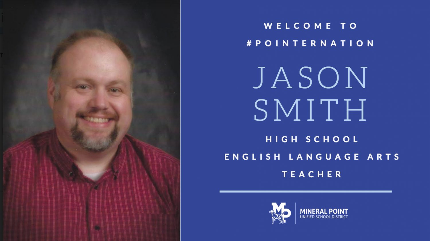Mineral Point School District | #PointerNation Welcomes Jason Smith